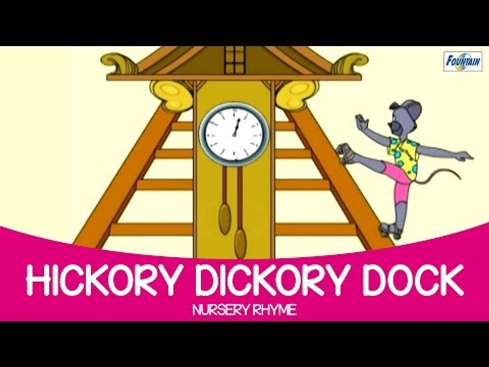 Hickory Dickory Dock Nursery Rhyme | Best Animated Song for Children ...