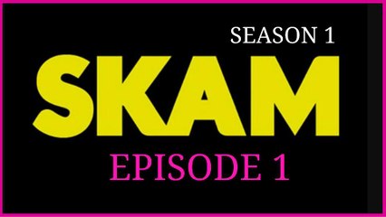 skam 1 by Radio Rebel - Dailymotion