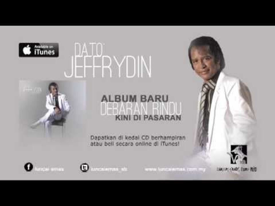 Dato' Jeffrydin ft. One Nation Emcees - Debaran Rindu - Official Promo ...