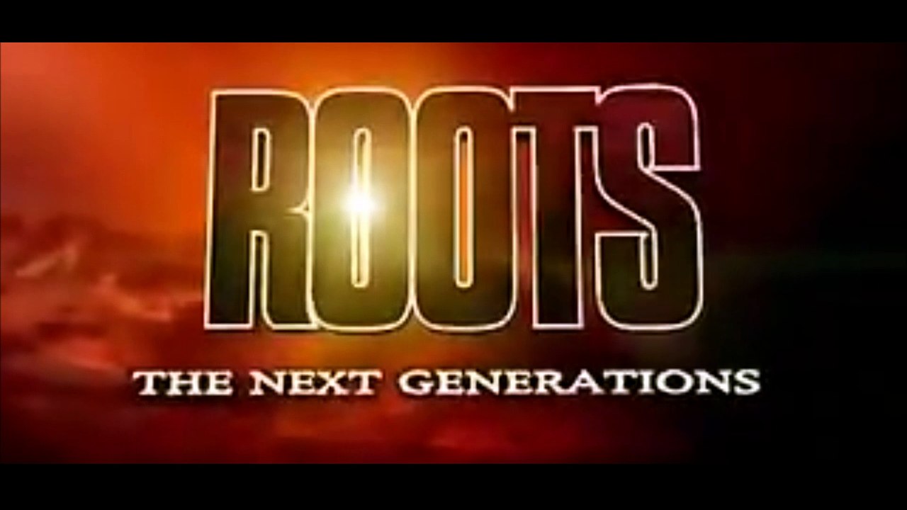 ROOTS: The Next Generations (1979) Trailer - Vidéo Dailymotion