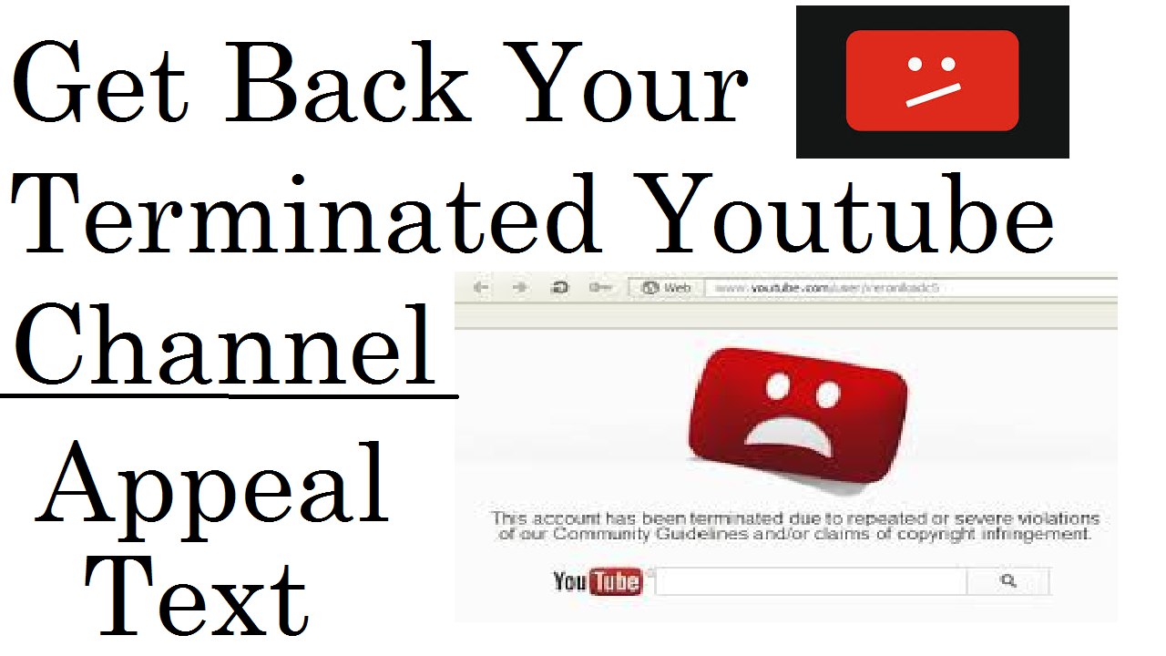 How to Get Back Terminated Youtube Channel Appeal Text - video Dailymotion