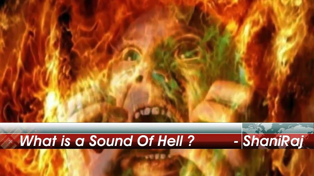 The Sound Of Hell ,नरक की आवाज की रहस्यमय सच्चाई,Sounds From Hell ...