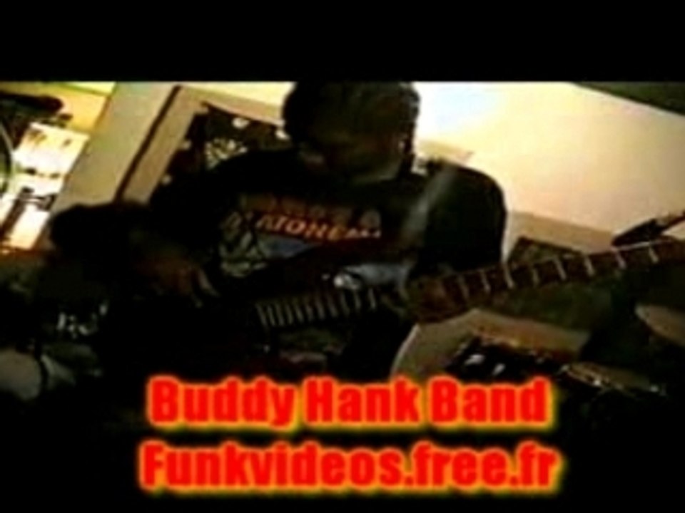Buddy Hank - Vidéo Dailymotion
