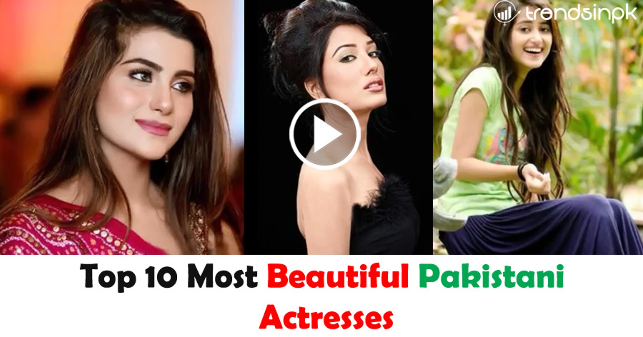 Top 10 Most Beautiful Pakistani Actress - Korenom