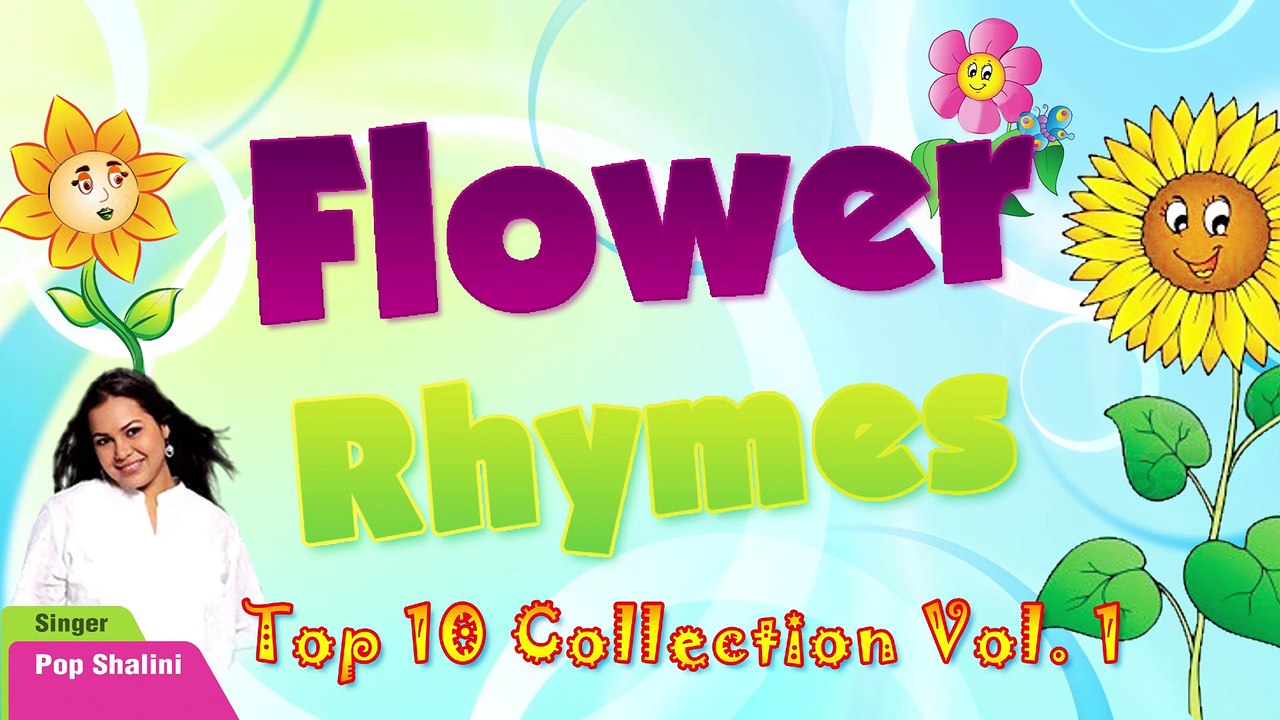Top 10 Flower Rhymes For Kids Nursery Rhymes Collection Flower Rhymes ...