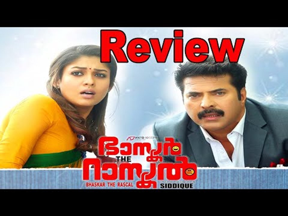 Bhaskar The Rascal || Review || Video || Mammootty || Nayanthara ...