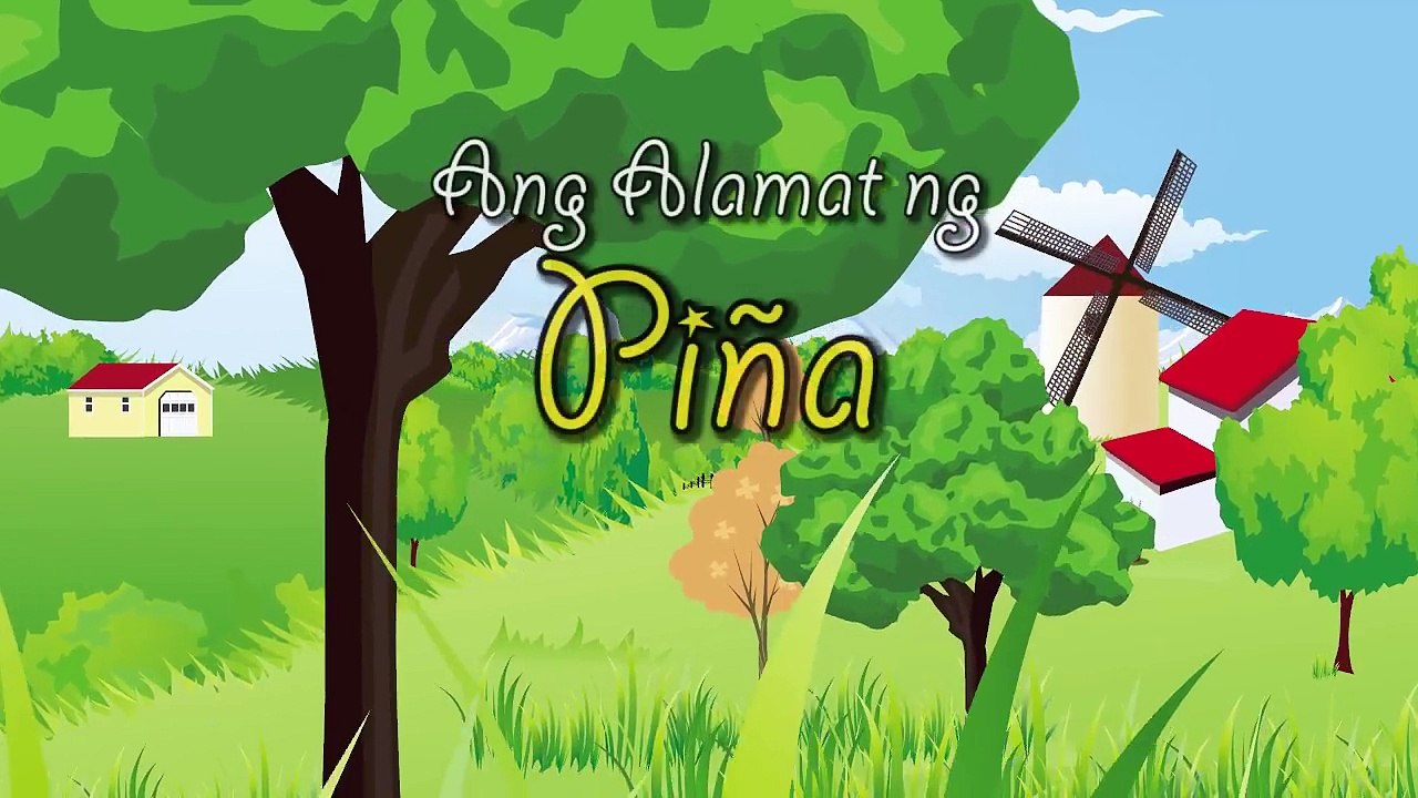 Ang Alamat ng Piña (Pinya) - video Dailymotion