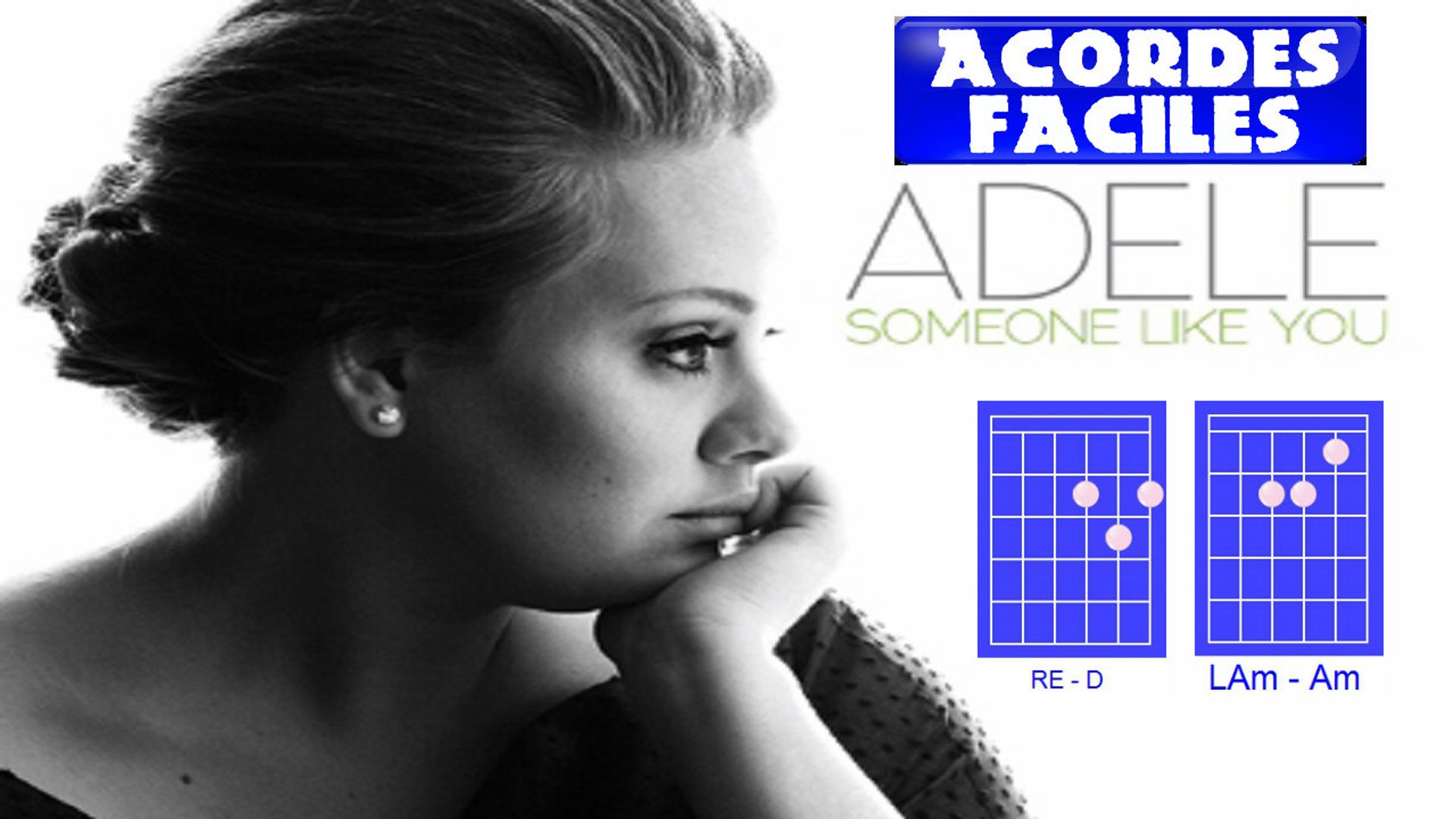 Adele Alguien Como Tu Acordes Guitarra