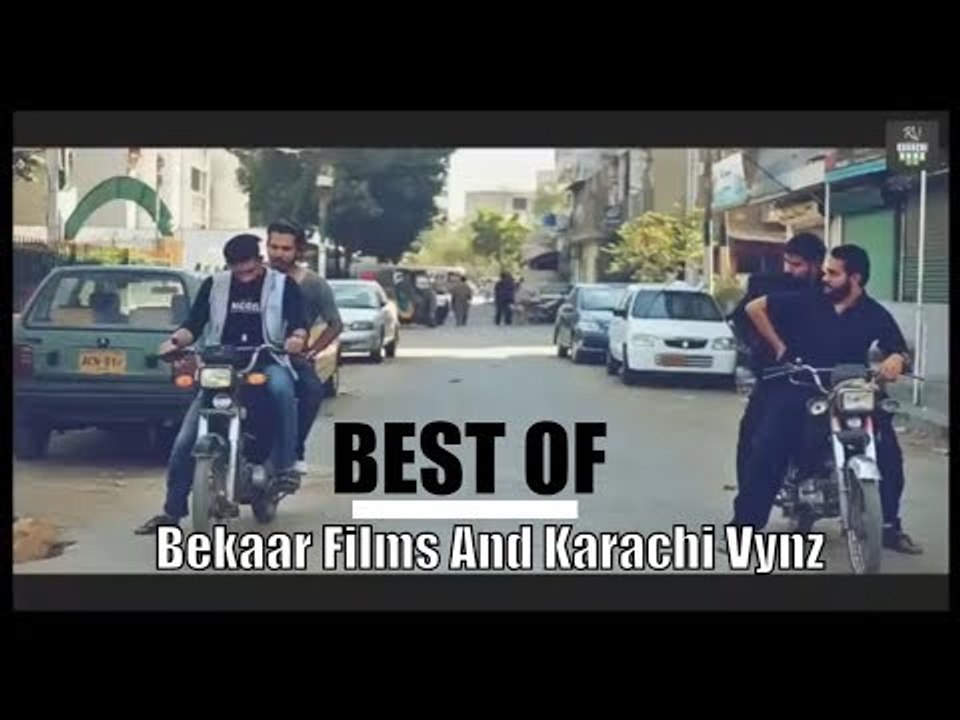 Best of Bekaar Films And Karachi Vynz | 2017 - video Dailymotion