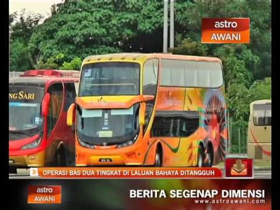 Operasi bas dua tingkat di laluan bahaya ditangguh - video Dailymotion