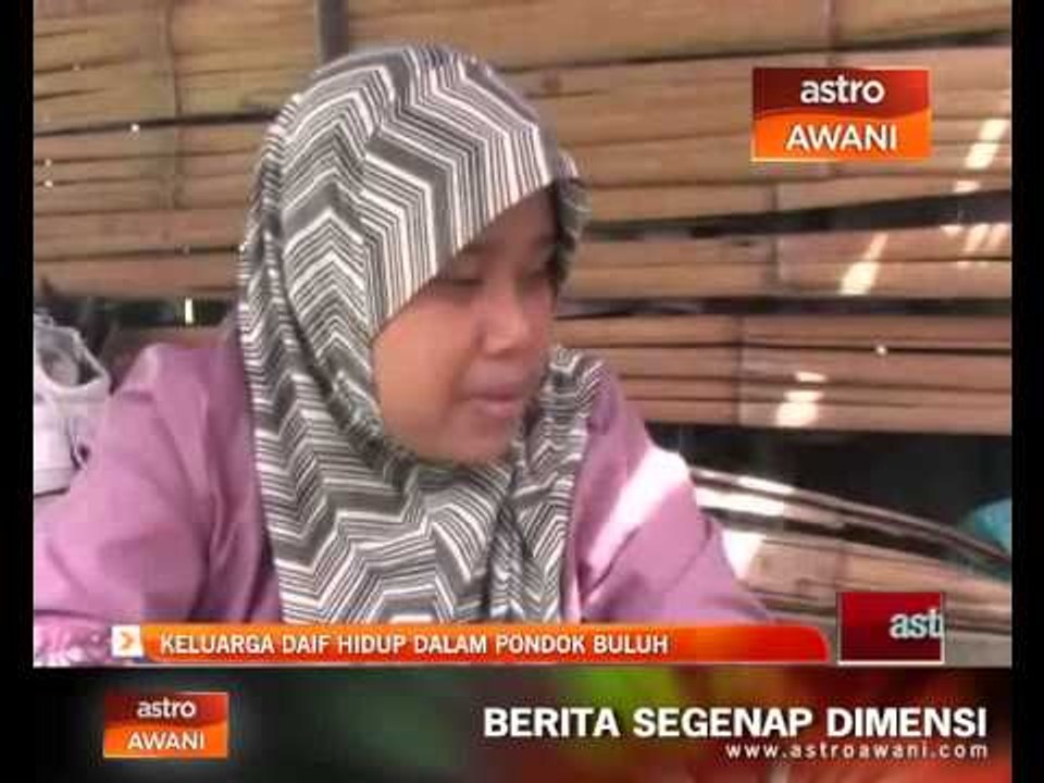 Keluarga daif hidup dalam pondok buluh - video Dailymotion