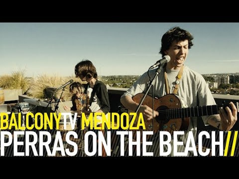PERRAS ON THE BEACH - MUNICIPÁLIDA (BalconyTV) - video Dailymotion