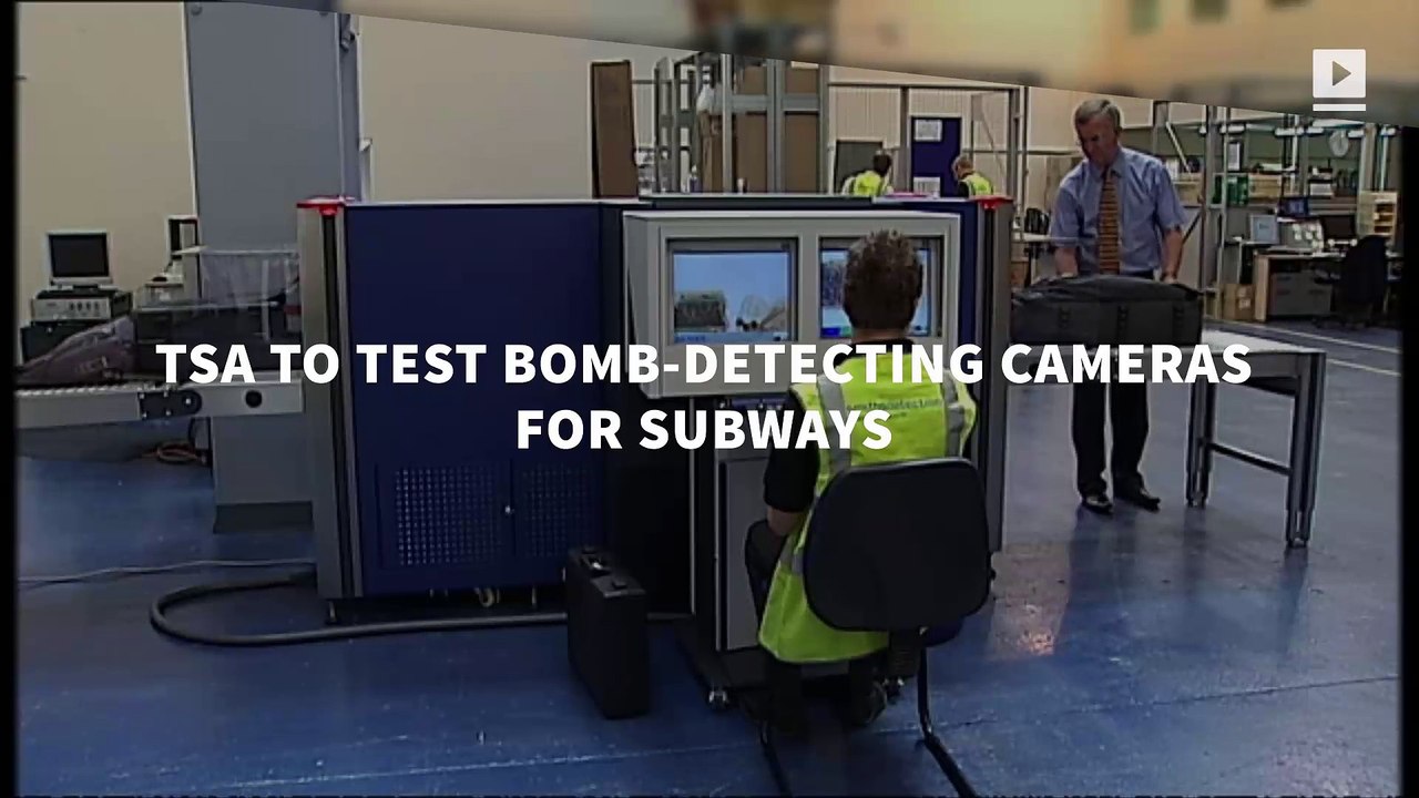 TSA to Test Bomb-Detecting Cameras for Subways - video Dailymotion