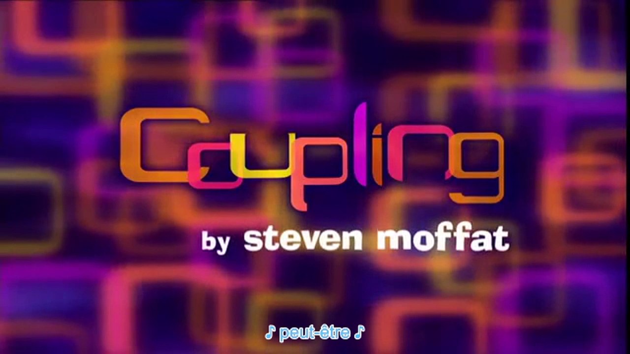 Coupling - S02E05 VOSTFR - Vidéo Dailymotion