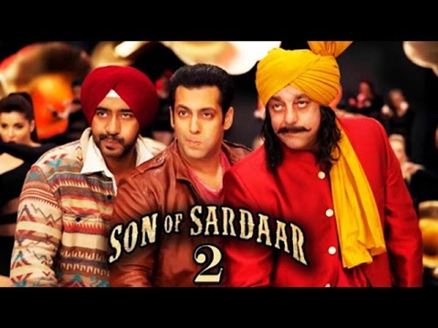 Son Of Sardar Sanjay