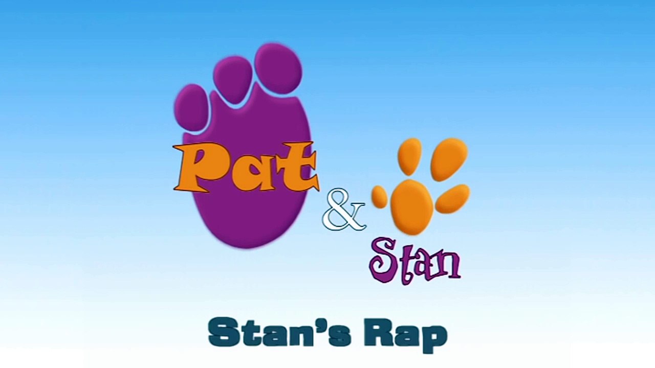 Pat and Stan: Stans Rap - video Dailymotion