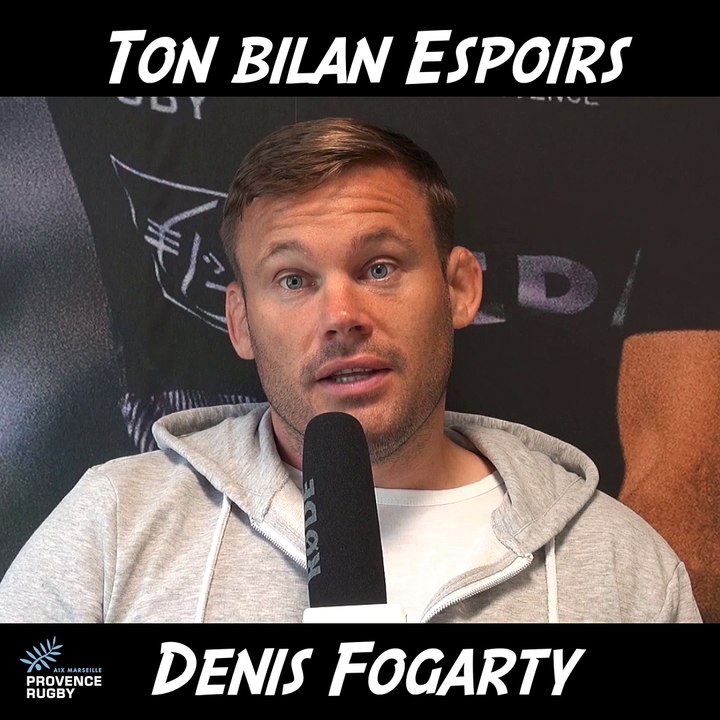 Denis Fogarty dresse le bilan Espoirs du Provence Rugby - Vidéo Dailymotion