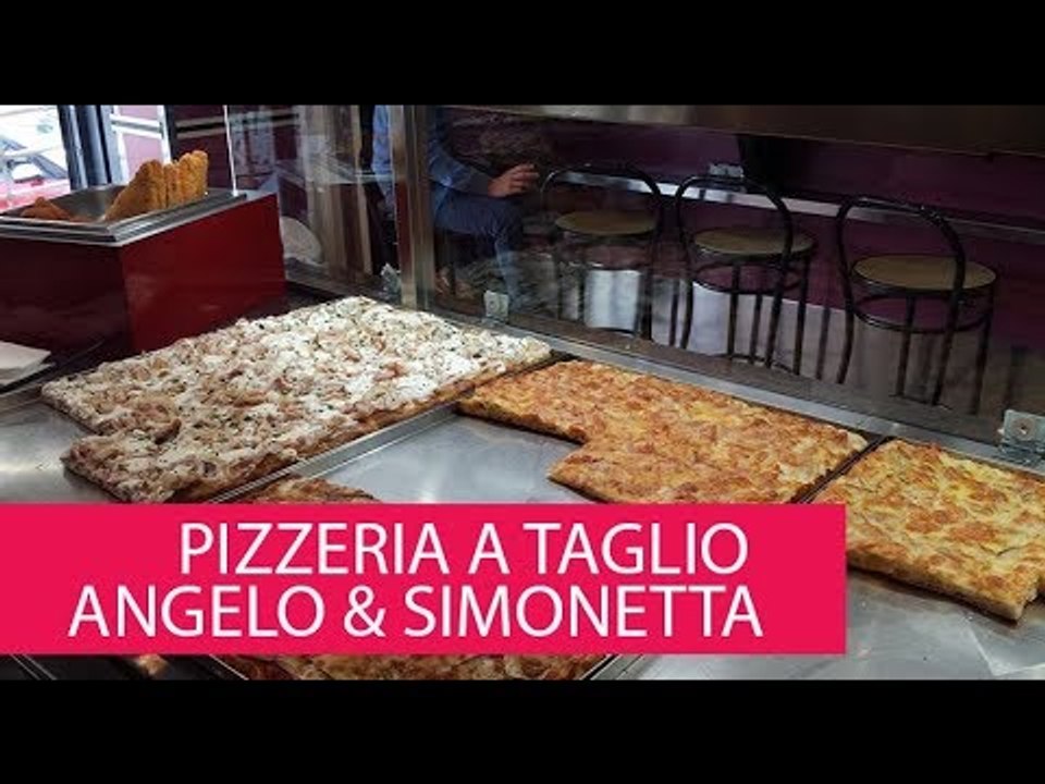 PIZZERIA A TAGLIO ANGELO & SIMONETTA - ITALY, ROME - video Dailymotion