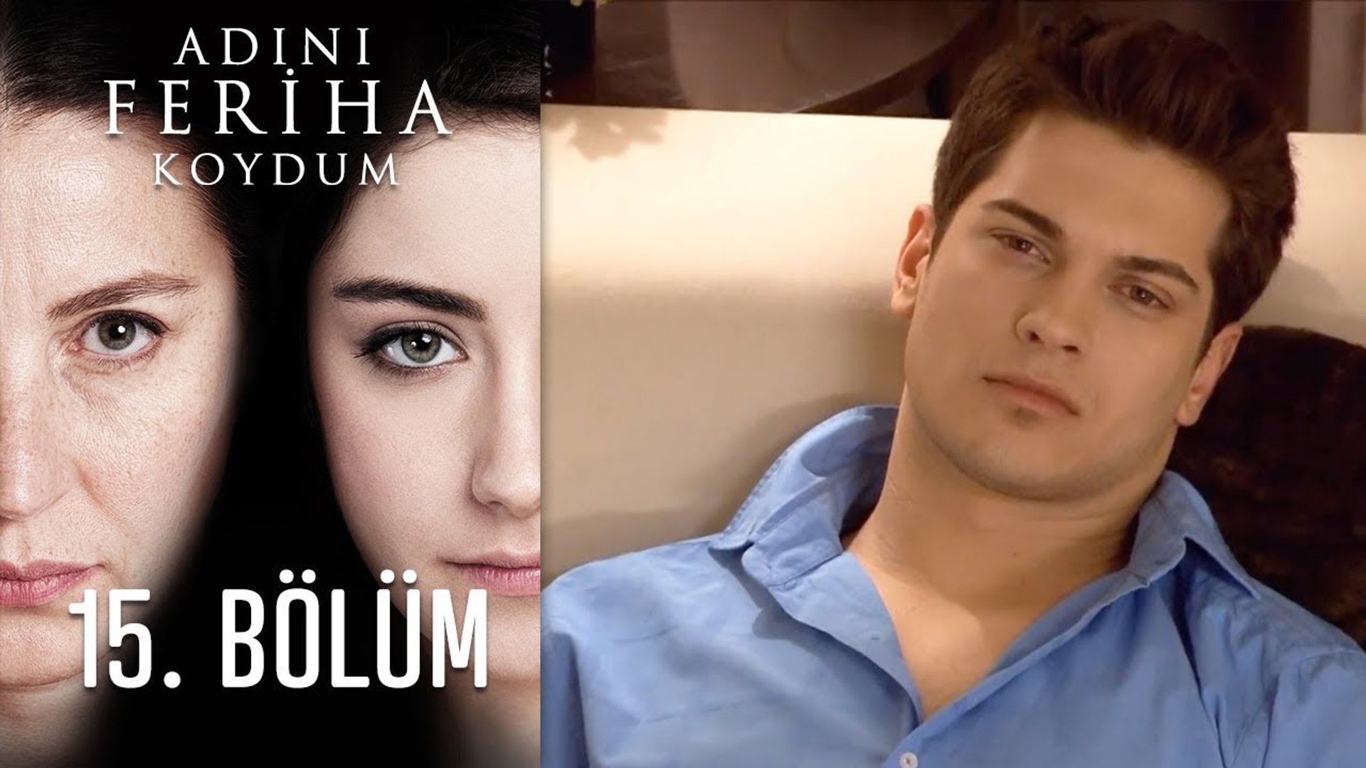 Adini Feriha Koydum Dizi Resimleri