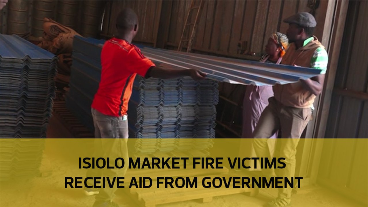 Isiolo market fire victims get aid from government - video Dailymotion