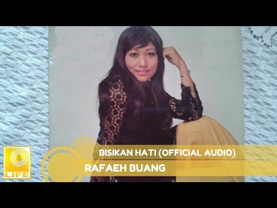 Rafeah Buang - Bisikan Hati (Official Audio) - video Dailymotion