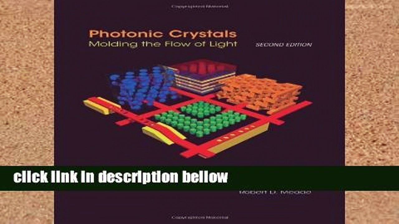 Best product Photonic Crystals: Molding the Flow of Light, Second Edition - video Dailymotion