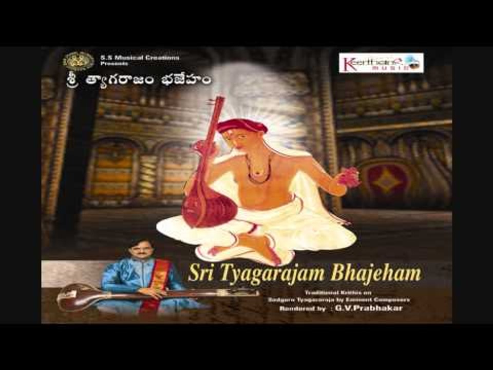 Nadha Brahma | Sri Tyagarajam Bhajeham | G.V.Prabhakar - video Dailymotion