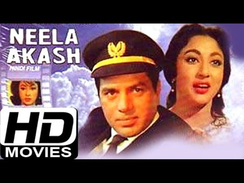 Neela Aakash 1965 Hindi Full Movie | Dharmendra, Mala Sinha | Romantic ...