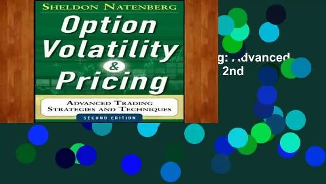 Review Option Volatility and Pricing: Advanced Trading Strategies and Techniques, 2nd Edition ...