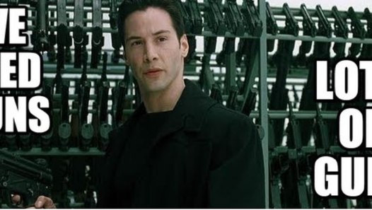 Matrix : we need guns, lots of guns - Keanu Reeves 1999 - Vidéo Dailymotion