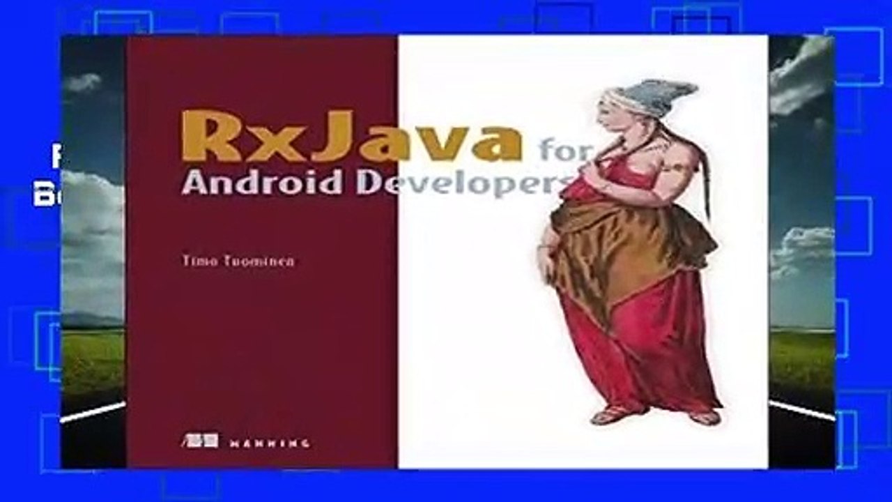 RxJava for Android Developers Best Sellers Rank : #4 - video Dailymotion