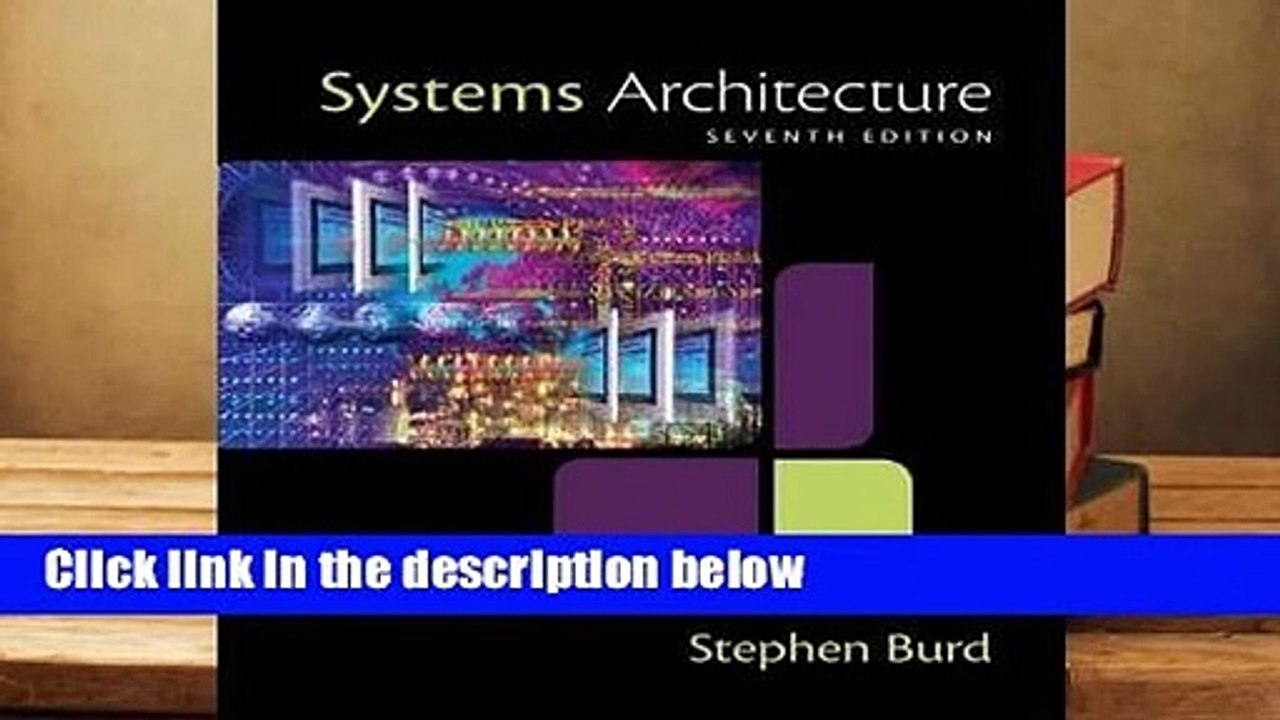 Review Systems Architecture REV/E 7/E - Stephen D. Burd - video Dailymotion