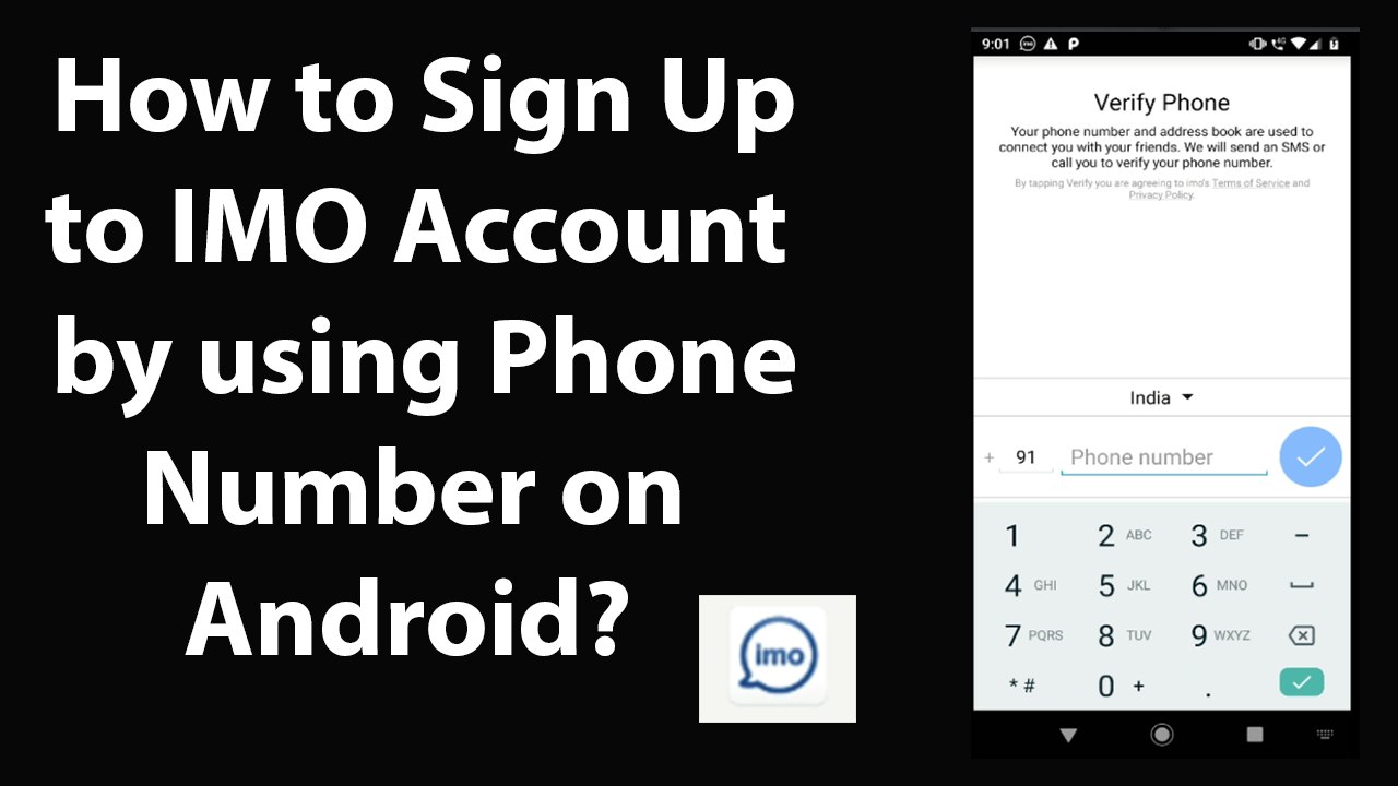 How to Sign Up to IMO Account by Using Phone Number on Android? - video ...
