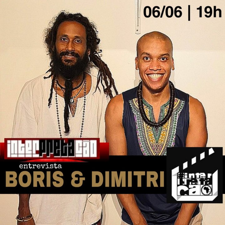 06.06.2019 - Programa InterPRETAÇÃO convida BORIS & DIMITRI - Vídeo ...