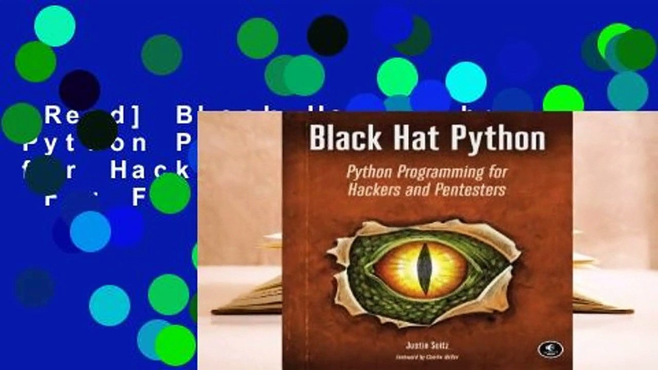 Read Black Hat Python Python Programming For Hackers And Pentesters 