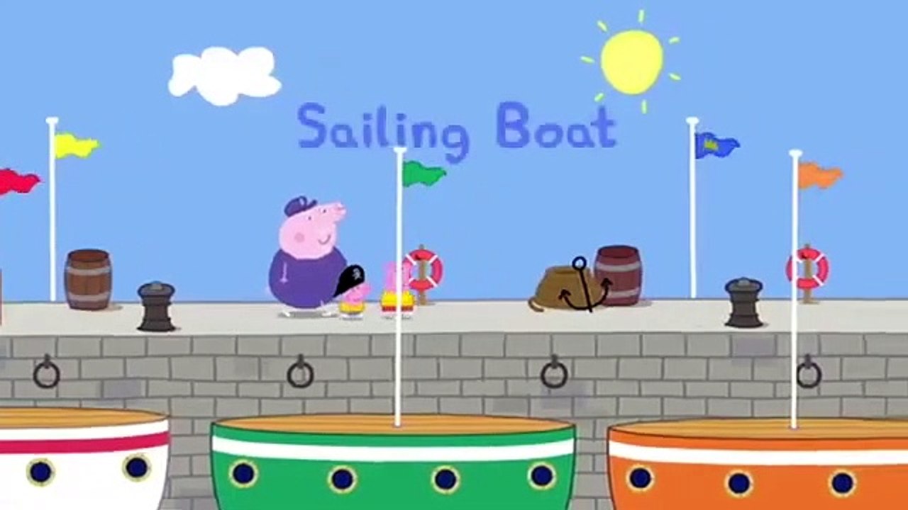 PEPPA PIG - SAILING BOAT - Video Dailymotion