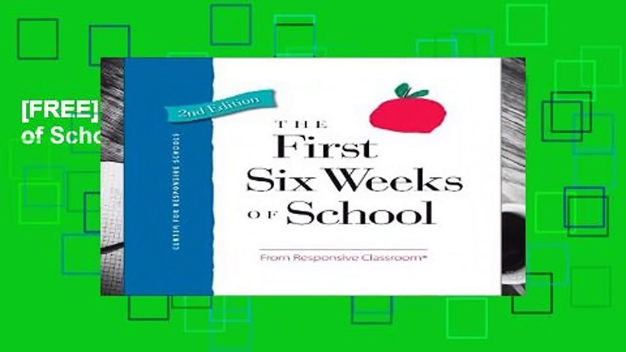 [FREE] The First Six Weeks of School - video Dailymotion