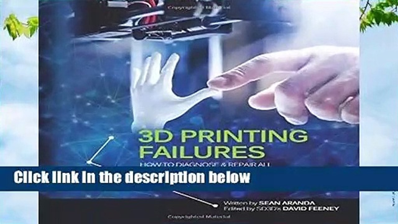 [Doc] 3D Printing Failures: How to Diagnose and Repair All 3D Printing ...