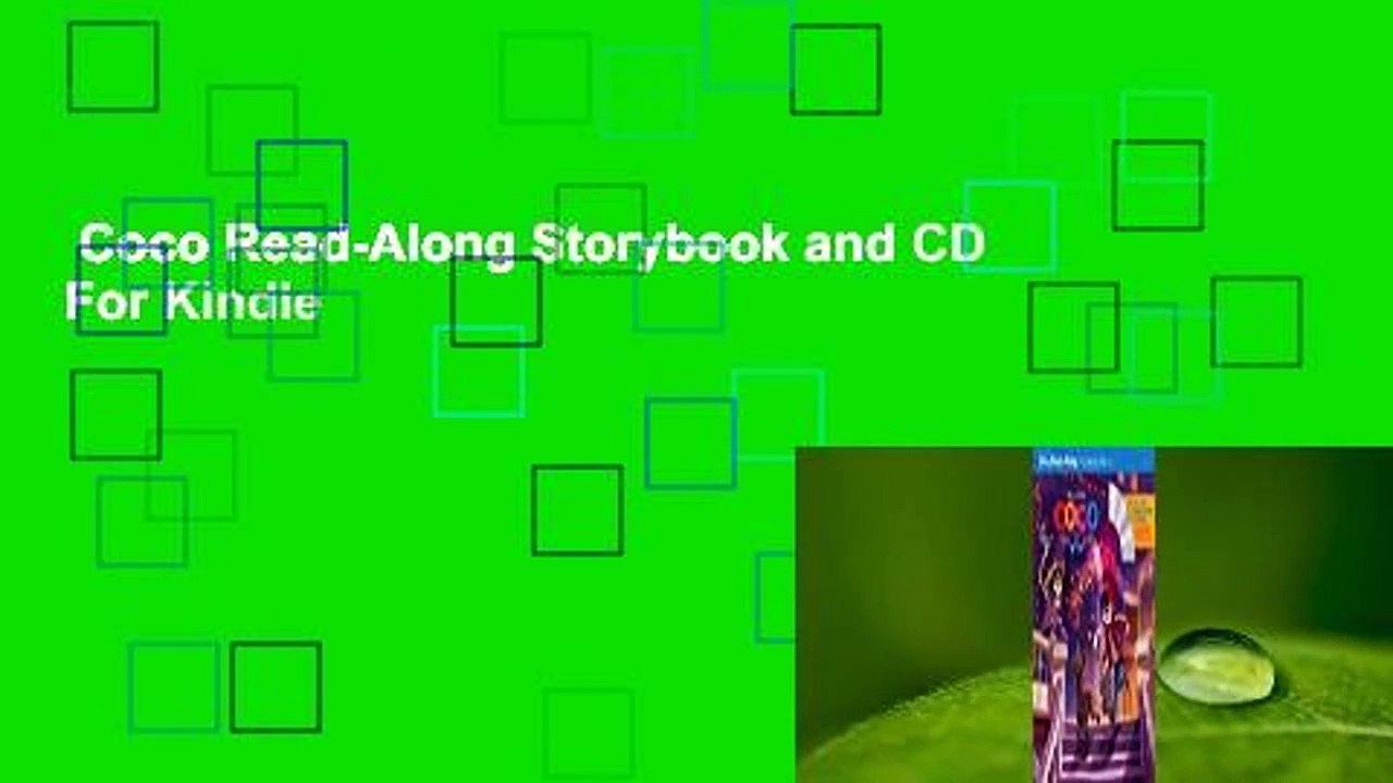 Coco Read-Along Storybook and CD For Kindle - video Dailymotion