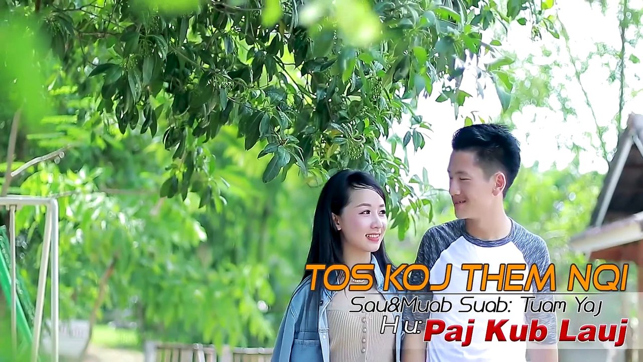 Tos Koj Them Nqi by Paj Kub Lauj - Video Dailymotion