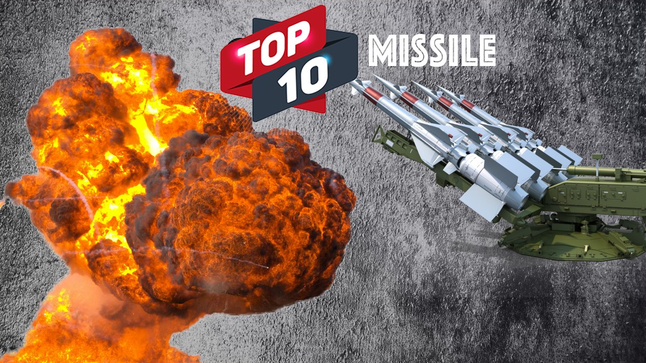 Top 10 Powerful and Fastest Missiles in the World - video Dailymotion