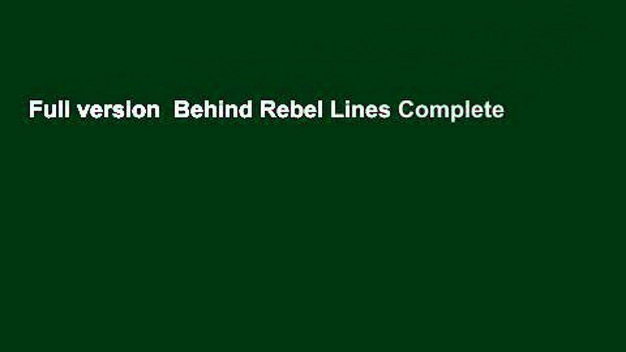 Full version Behind Rebel Lines Complete - video Dailymotion