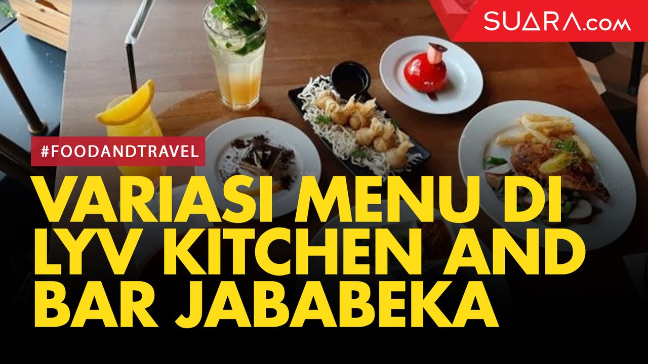 Lyv Kitchen and Bar, Tempat Nongkrong Asik di Jababeka Cikarang - Video ...