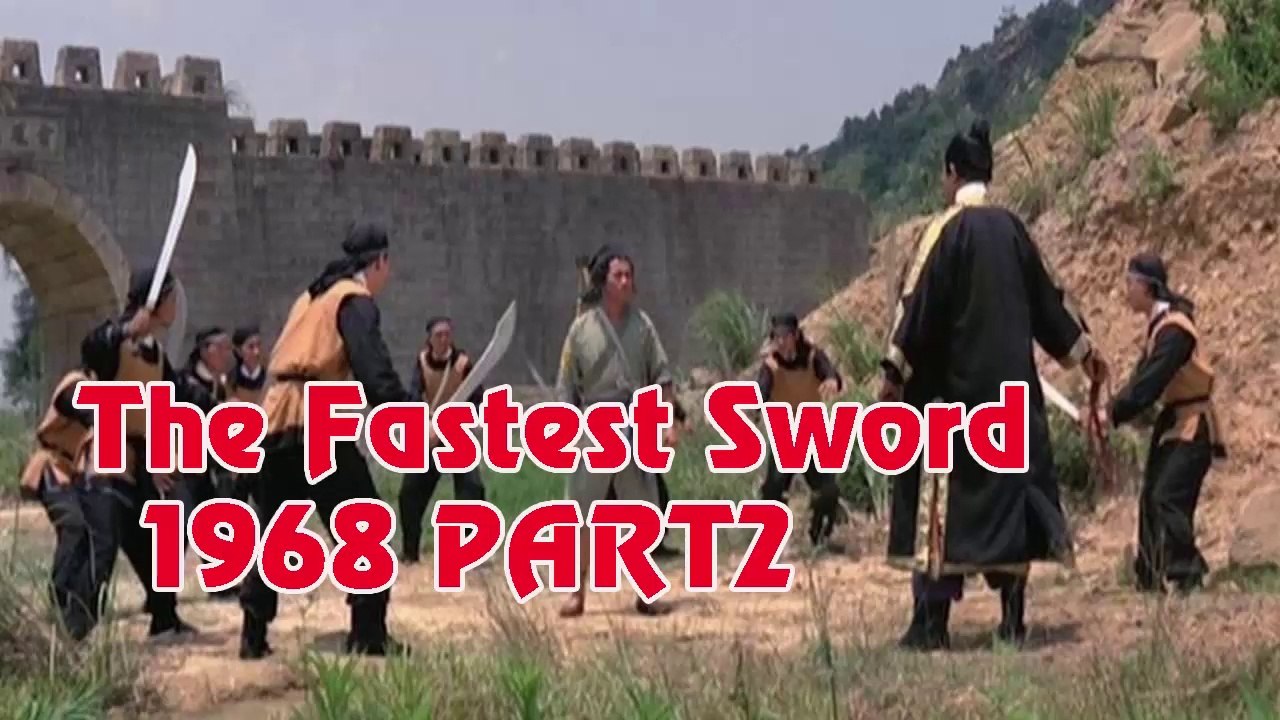 The Fastest Sword 1968 part2 - video Dailymotion
