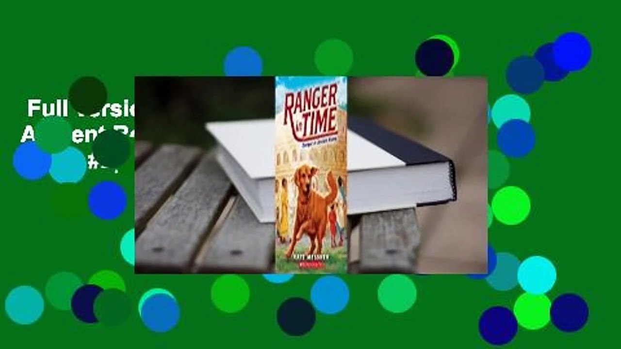 Full version Danger in Ancient Rome (Ranger in Time, #2) Complete ...
