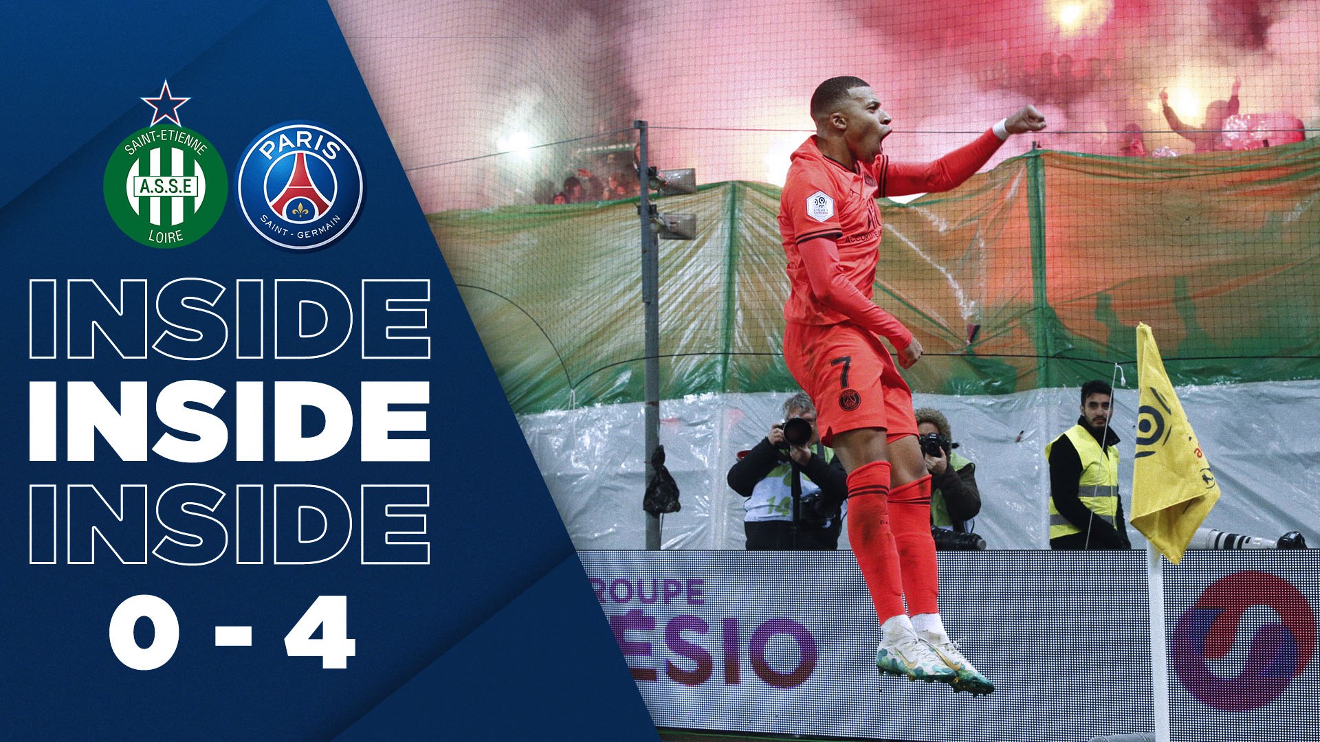 Inside : Saint-Etienne - Paris Saint-Germain
