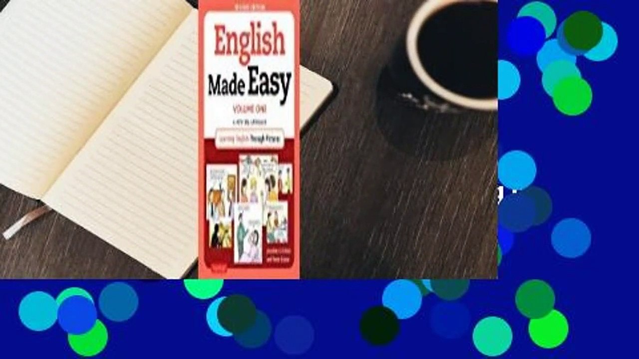 Full version English Made Easy Volume One: A New ESL Approach: Learning ...
