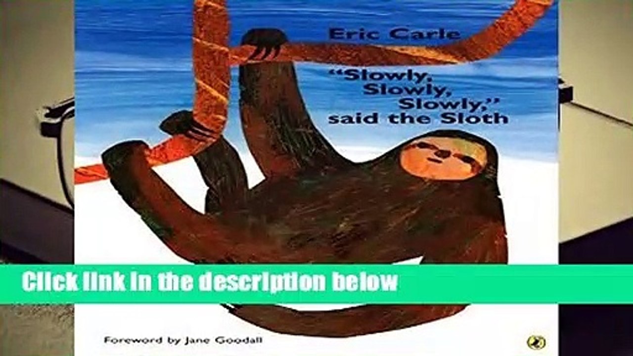 Review "slowly, Slowly, Slowly," Said the Sloth - Eric Carle - video ...