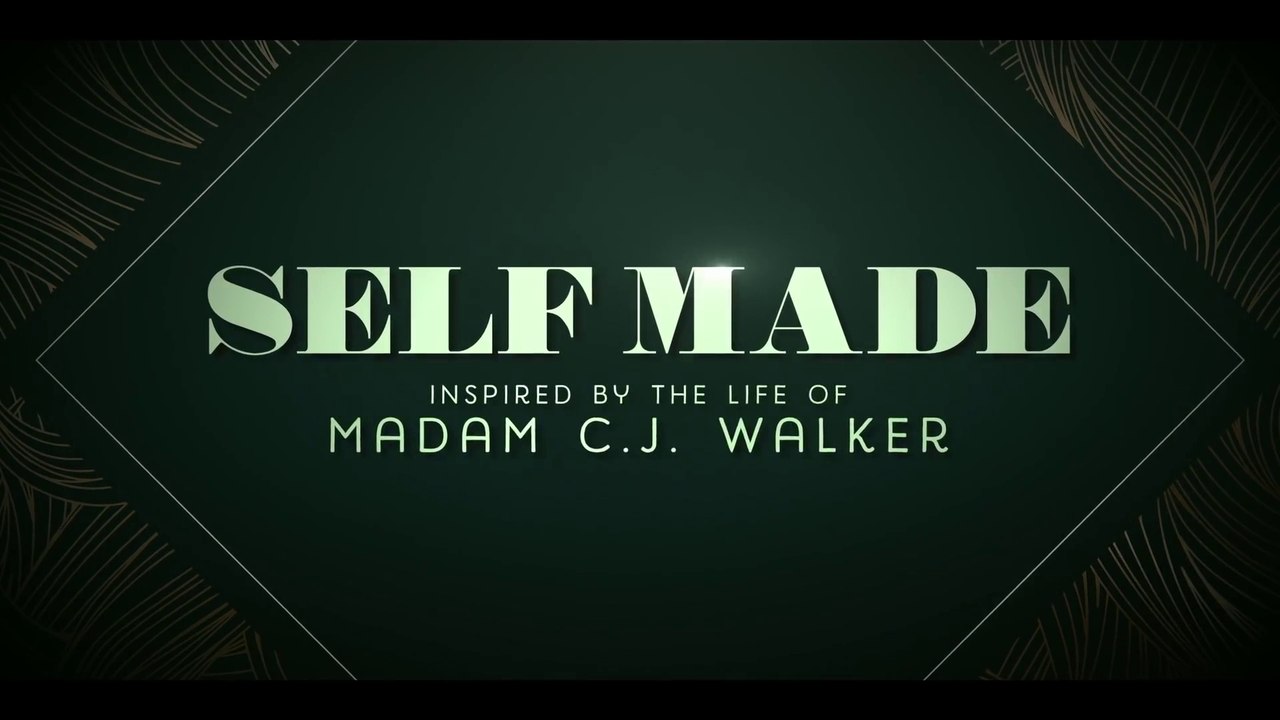 SELF MADE Inspired by the Life of Madam C.J. Walker (2020) Trailer VO ...