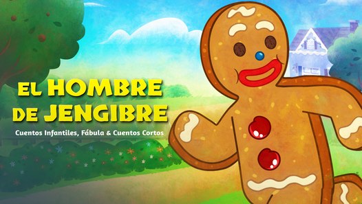 Cuento de Hombre de Pan de Jengibre - Vídeo Dailymotion